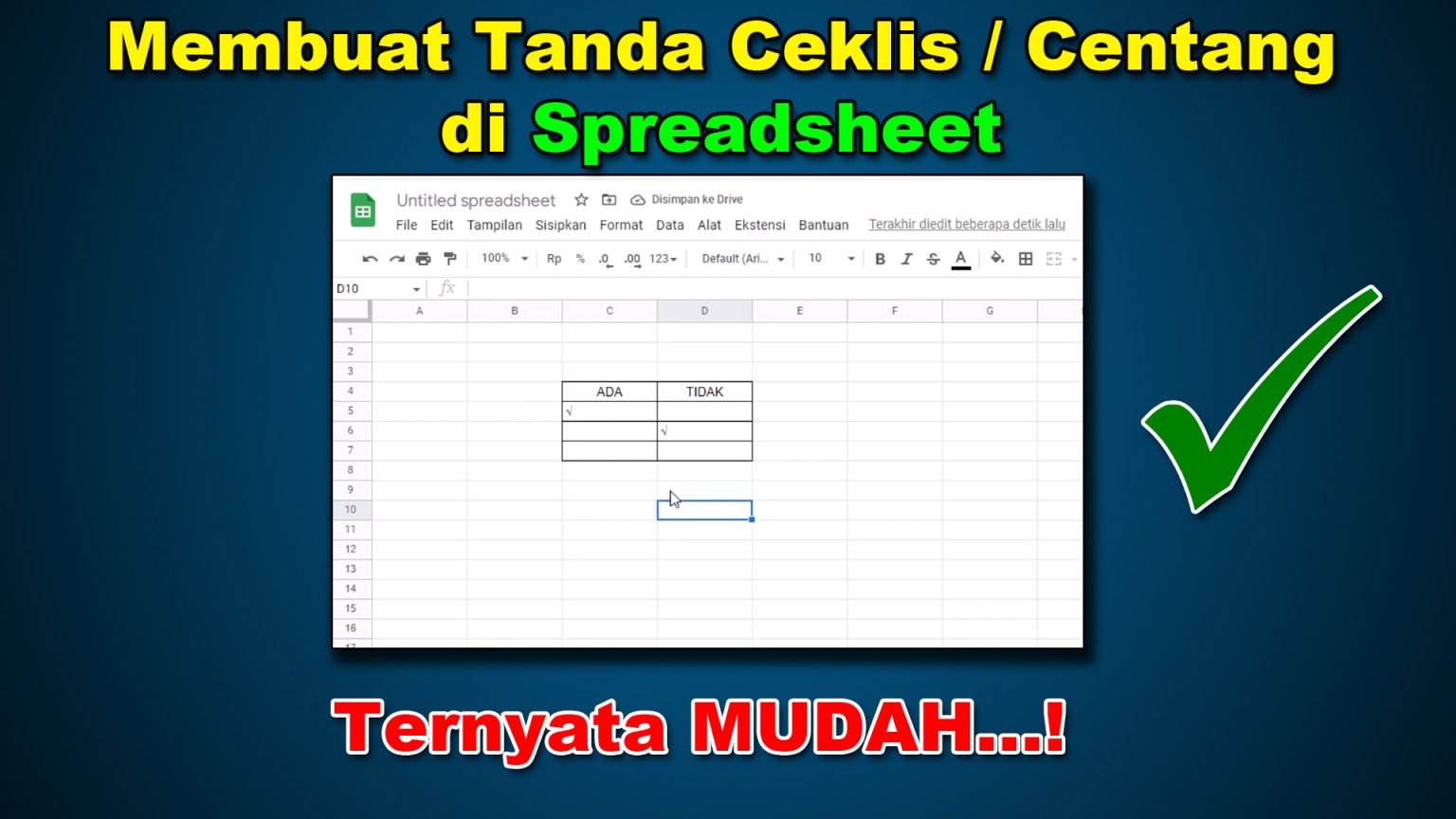 Cara Membuat Tanda Centang di SpreadSheet – Kusnendar